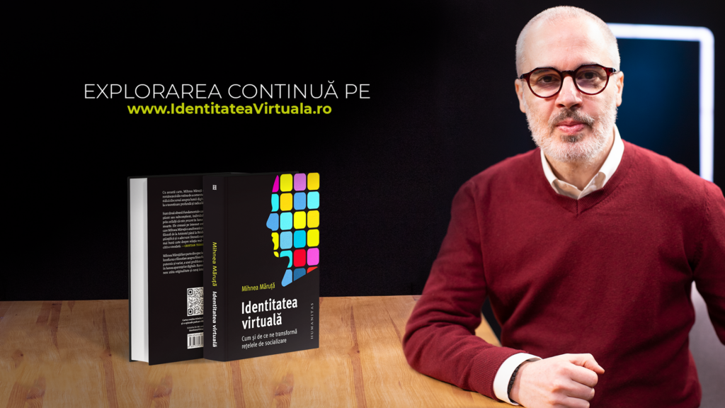 IDENTITATEA VIRTUALĂ se lansează vineri, 26 mai, începând cu ora 18:30 ...